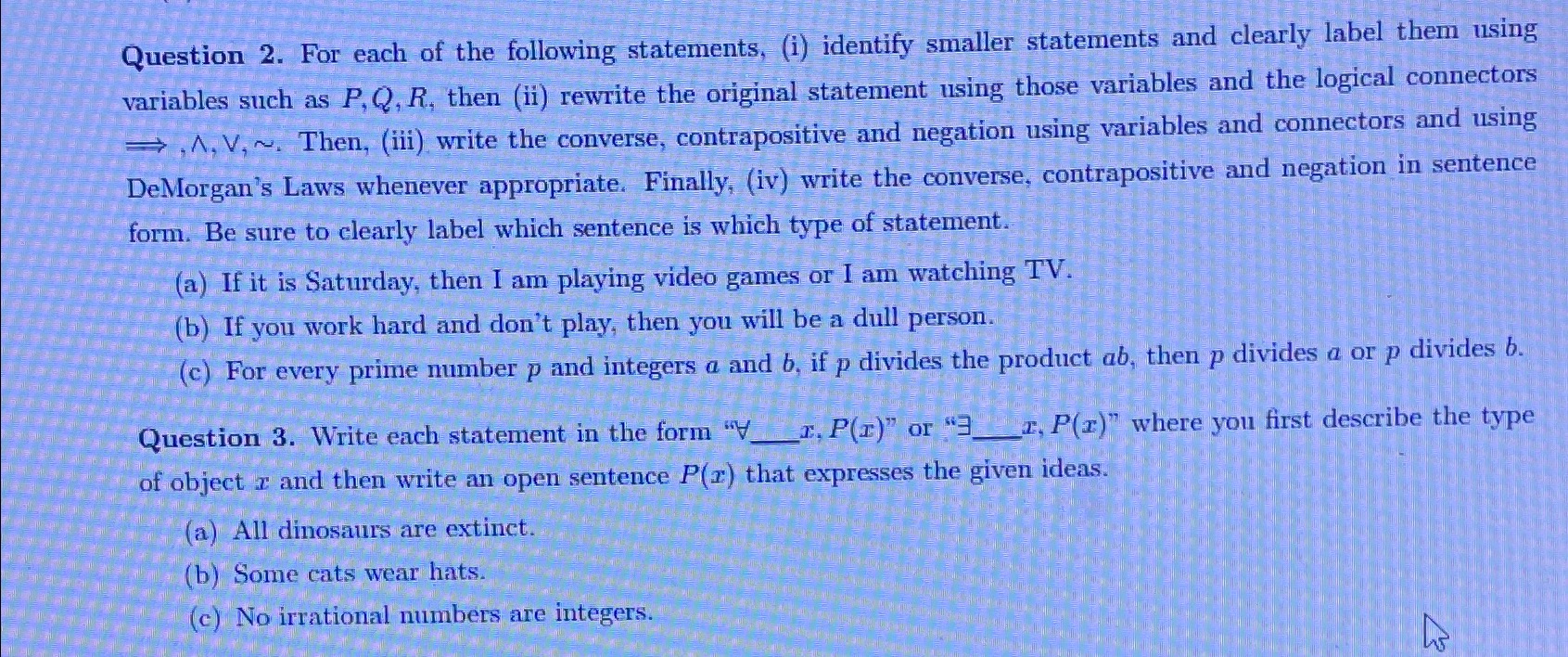 Solved Question 2. ﻿For each of the following statements, | Chegg.com