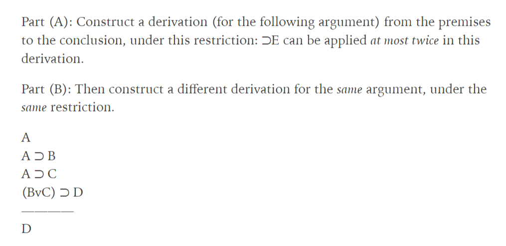 Solved Part (A): Construct a derivation (for the following | Chegg.com