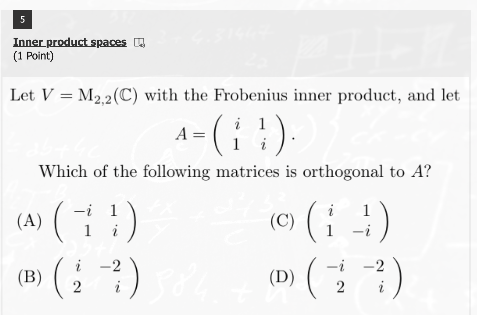 Solved 5 Inner product spaces ) (1 Point) Let V = M2.2(C) | Chegg.com