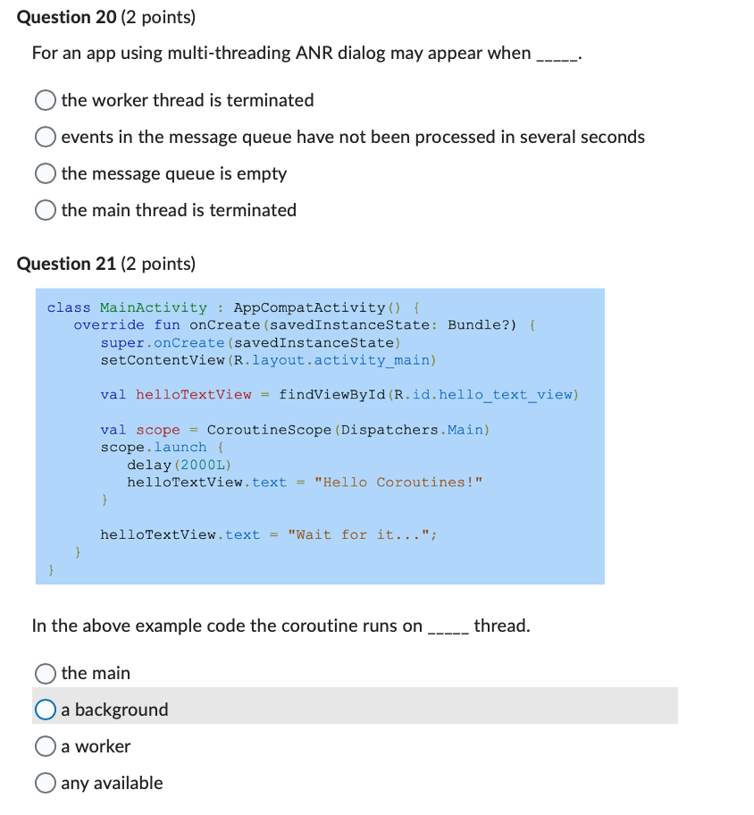 Solved For an app using multi-threading ANR dialog may | Chegg.com