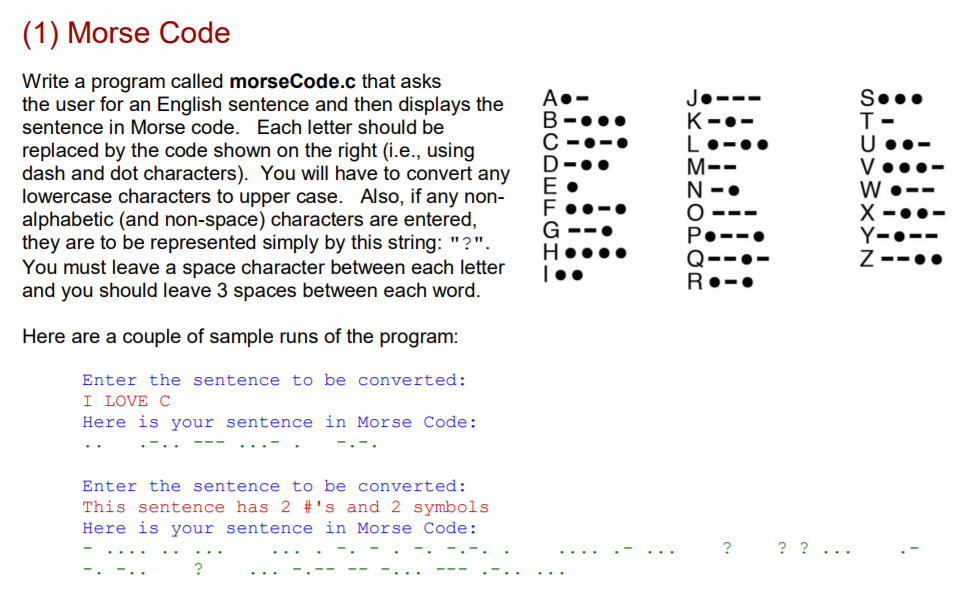 Solved 1 Morse Code Write A Program Called MorseCode c Chegg Solved 1 Morse Code Write A Program Called MorseCode c Chegg