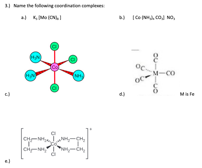 Solved 3.) Name the following coordination complexes: a.) | Chegg.com