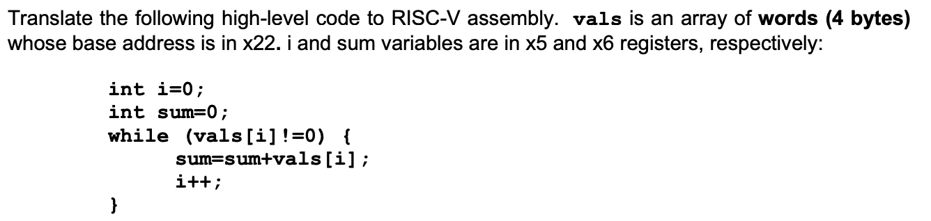 Solved Translate the following high-level code to RISC-V | Chegg.com
