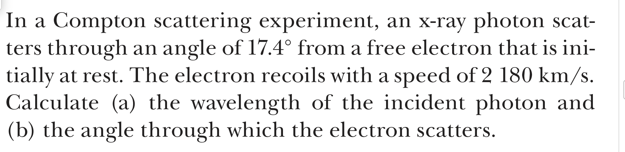 Solved In a Compton scattering experiment, an x-ray photon | Chegg.com