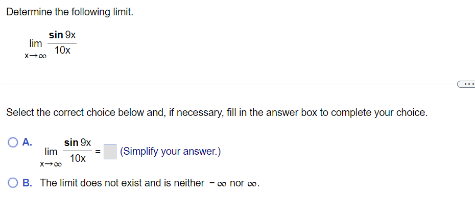 Solved Determine the following limit. sin 9x 10x lim X→∞0 | Chegg.com