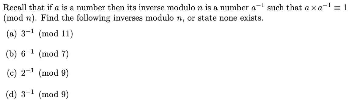 Solved Recall that if a is a number then its inverse modulo | Chegg.com