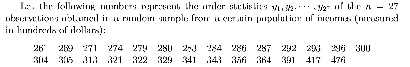 Solved Let the following numbers represent the order | Chegg.com
