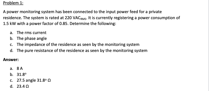 Solved Problem 1: A power monitoring system has been | Chegg.com