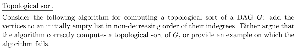 Solved Topological sort Consider the following algorithm for | Chegg.com