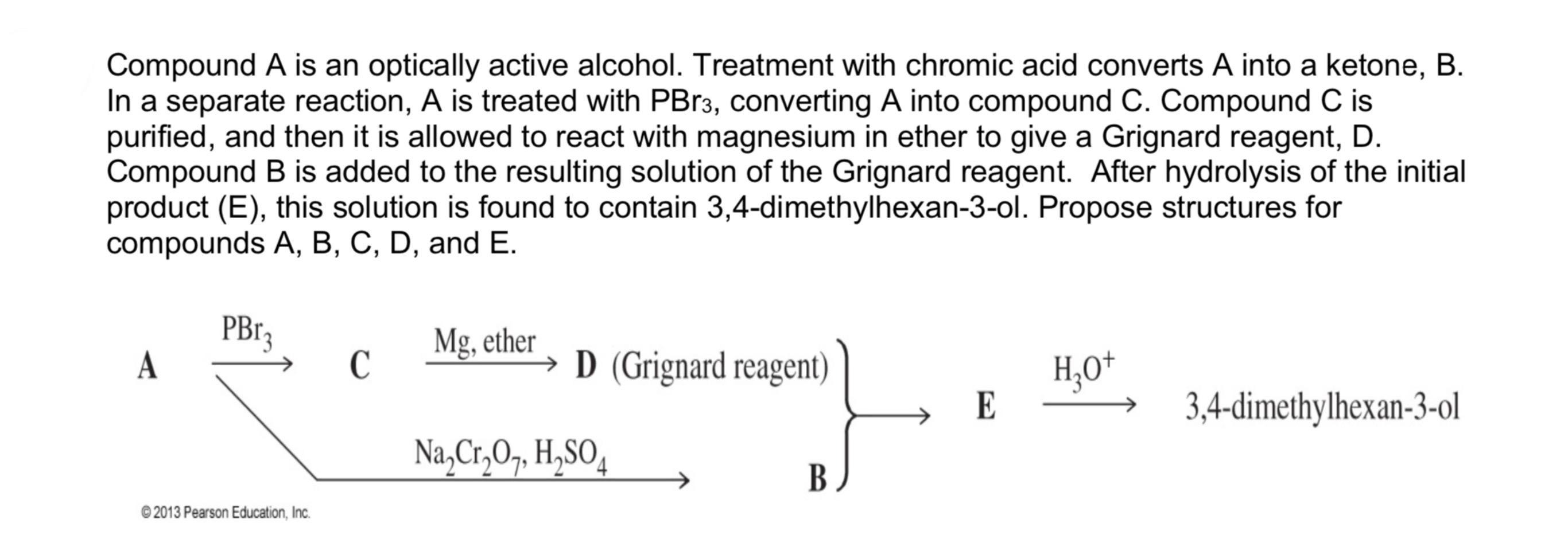 Solved Compound A is an optically active alcohol. Treatment | Chegg.com