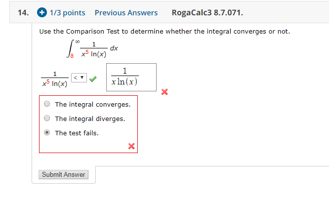 Solved Use the Comparison Test to determine whether the | Chegg.com