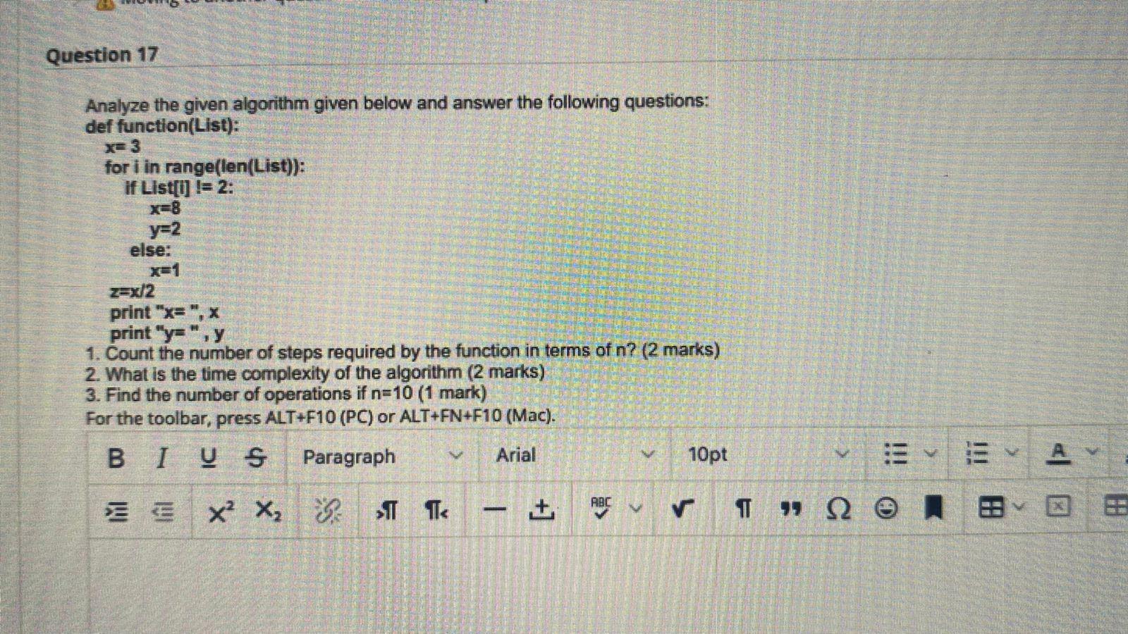 Solved Question 17 Analyze the given algorithm given below | Chegg.com