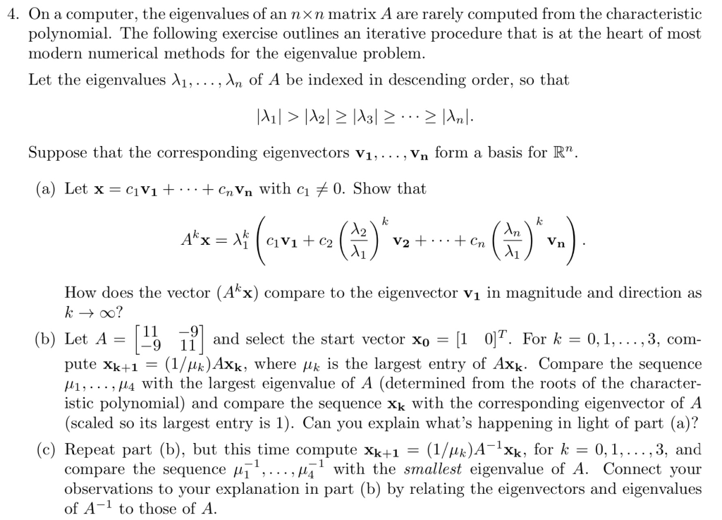 4. On a computer, the eigenvalues of an nxn matrix A | Chegg.com