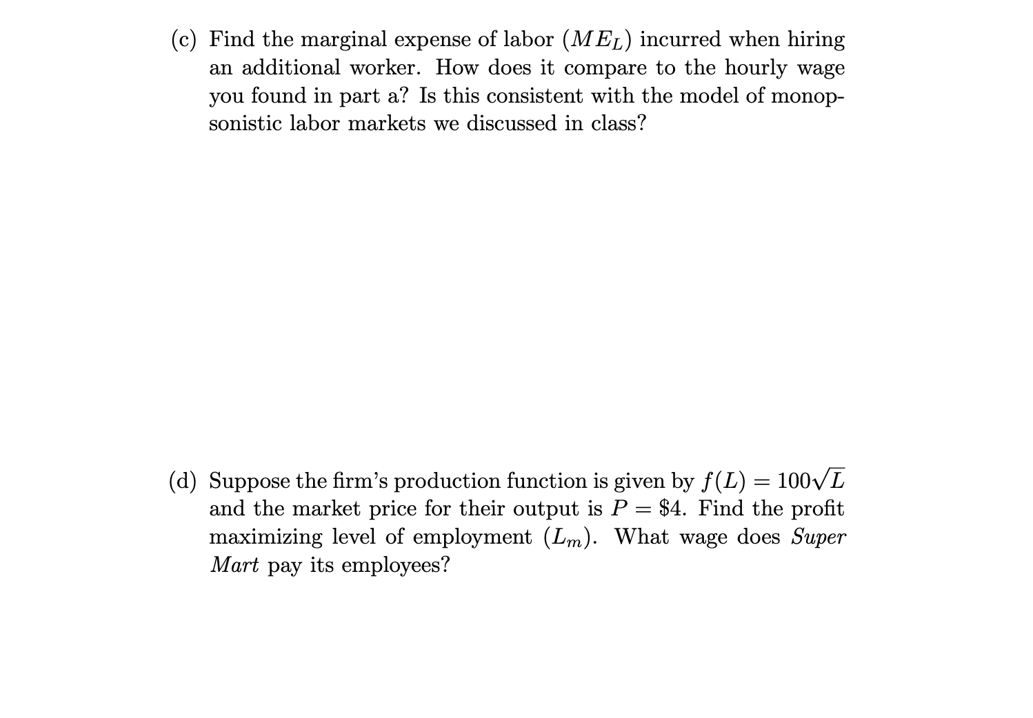 Solved Labor Demand Extensions 5. In the small town of Omak, | Chegg.com