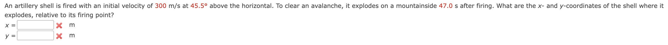 Solved explodes, relative to its firing point? x=y=×m∣×m | Chegg.com