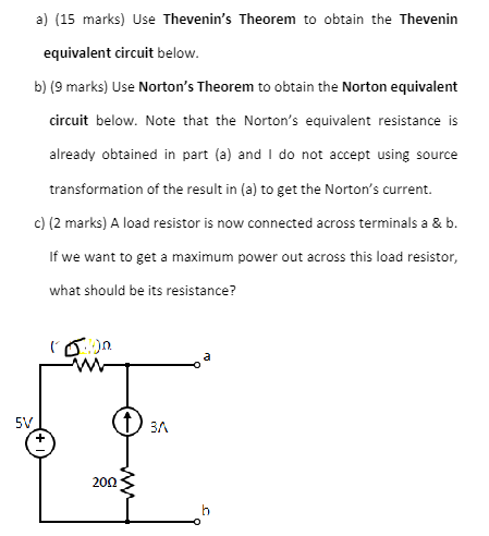 Solved a) (15 marks) Use Thevenin's Theorem to obtain the | Chegg.com