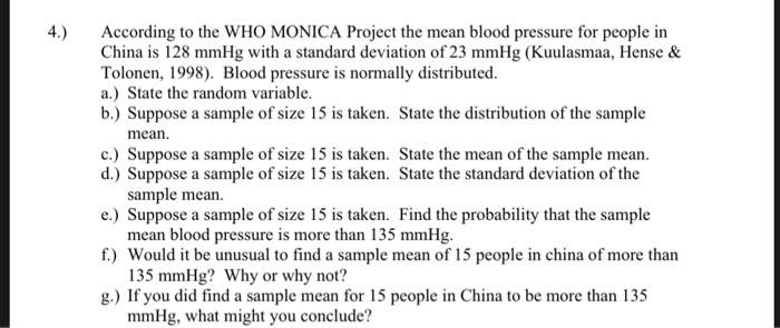 Solved 4.) According to the WHO MONICA Project the mean | Chegg.com