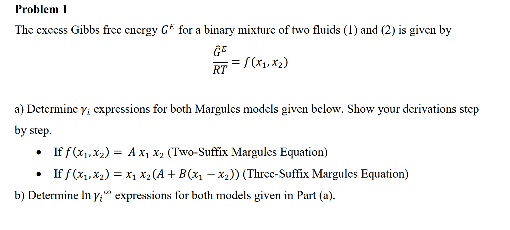 Solved Problem I The excess Gibbs free energy GE for a | Chegg.com