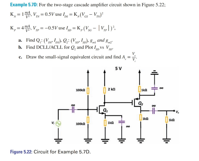 Solved Example 5.7D: For the two-stage cascade amplifier | Chegg.com
