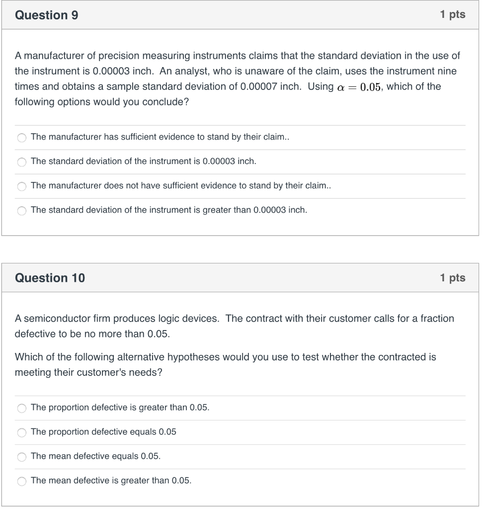Solved Question 9 1 pts A manufacturer of precision | Chegg.com Solved Question 9 1 pts A manufacturer of precision | Chegg.com