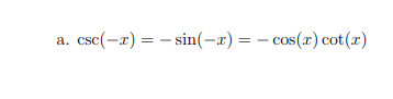 Solved a. csc(-1) = - sin(-1) = -cos () cot (1) | Chegg.com