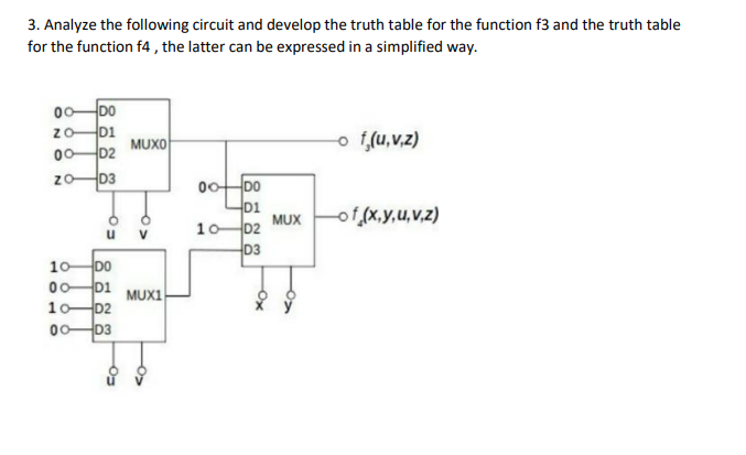 Solved 3. Analyze the following circuit and develop the | Chegg.com