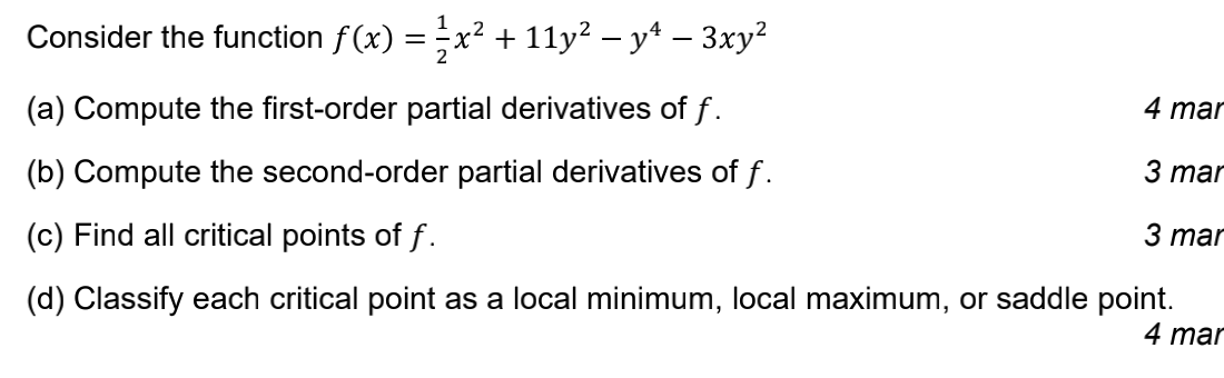 Solved Consider the function f(x)=21x2+11y2−y4−3xy2 (a) | Chegg.com