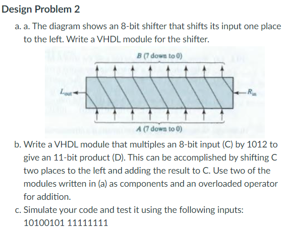 Solved Design Problem 2 a. a. The diagram shows an 8-bit | Chegg.com
