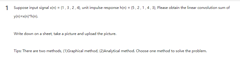 Solved Suppose input signal x(n)={1,3,2,4}, unit impulse | Chegg.com