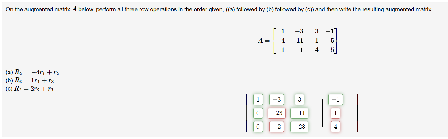 Solved On the augmented matrix A below, perform all three | Chegg.com