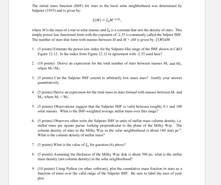 Solved The initial mass function (IMF) for stars in the | Chegg.com