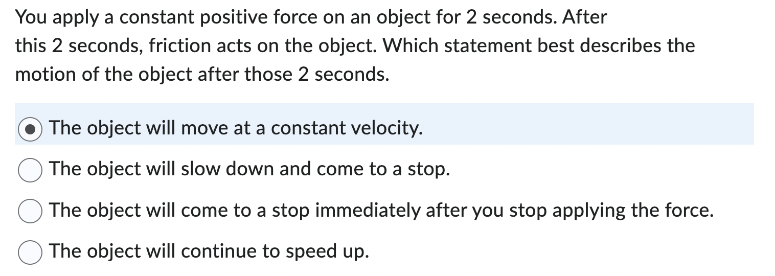 Solved You apply a constant positive force on an object for | Chegg.com