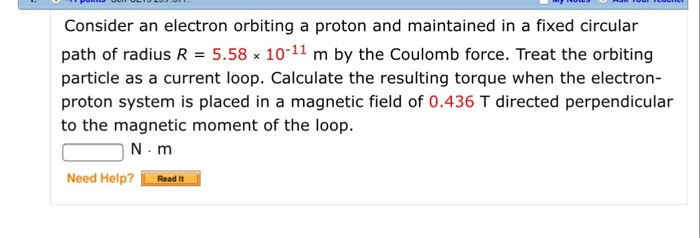 Solved Consider an electron orbiting a proton and maintained | Chegg.com Solved Consider an electron orbiting a proton and maintained | Chegg.com