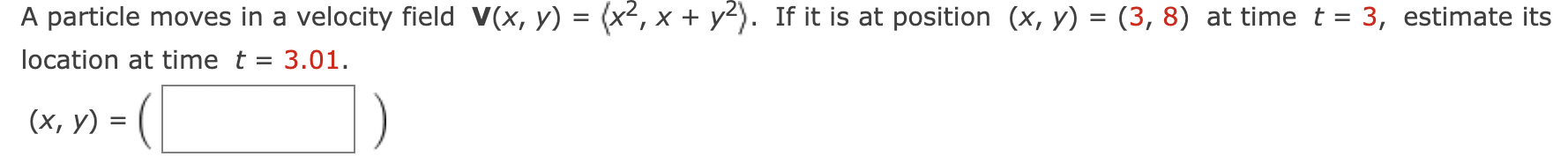A particle moves in a velocity field | Chegg.com