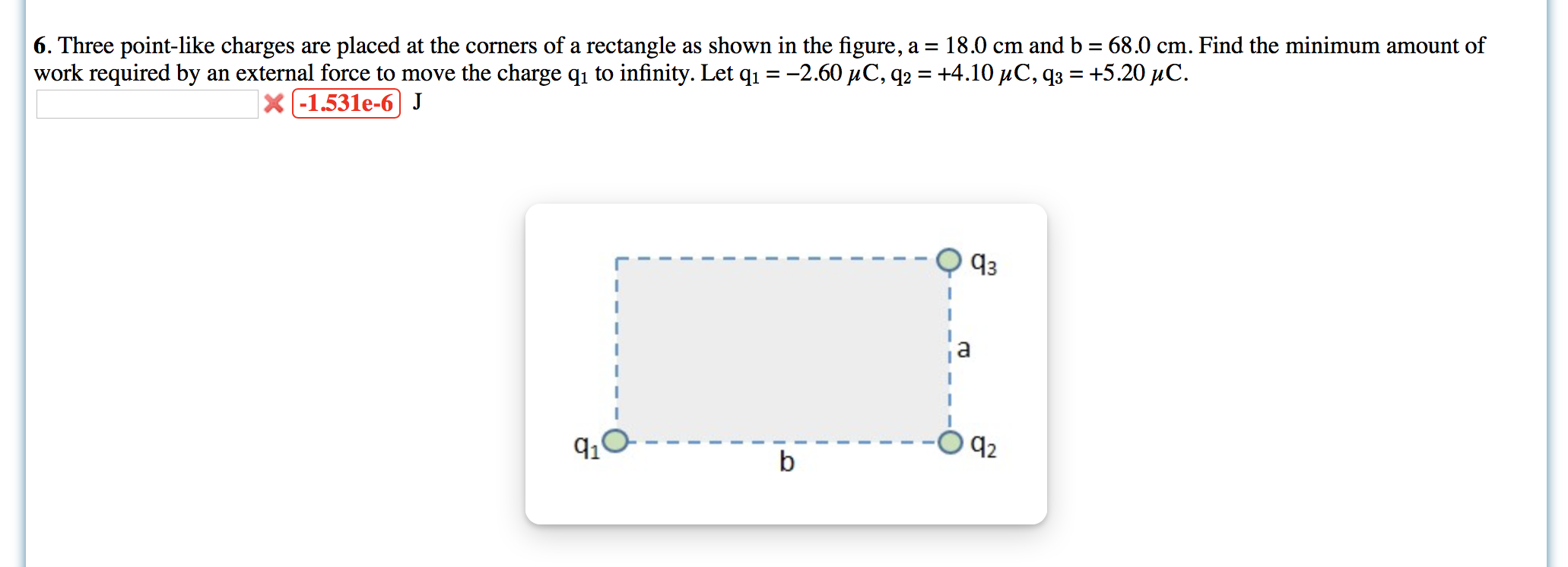 Solved 6. Three point-like charges are placed at the corners | Chegg.com
