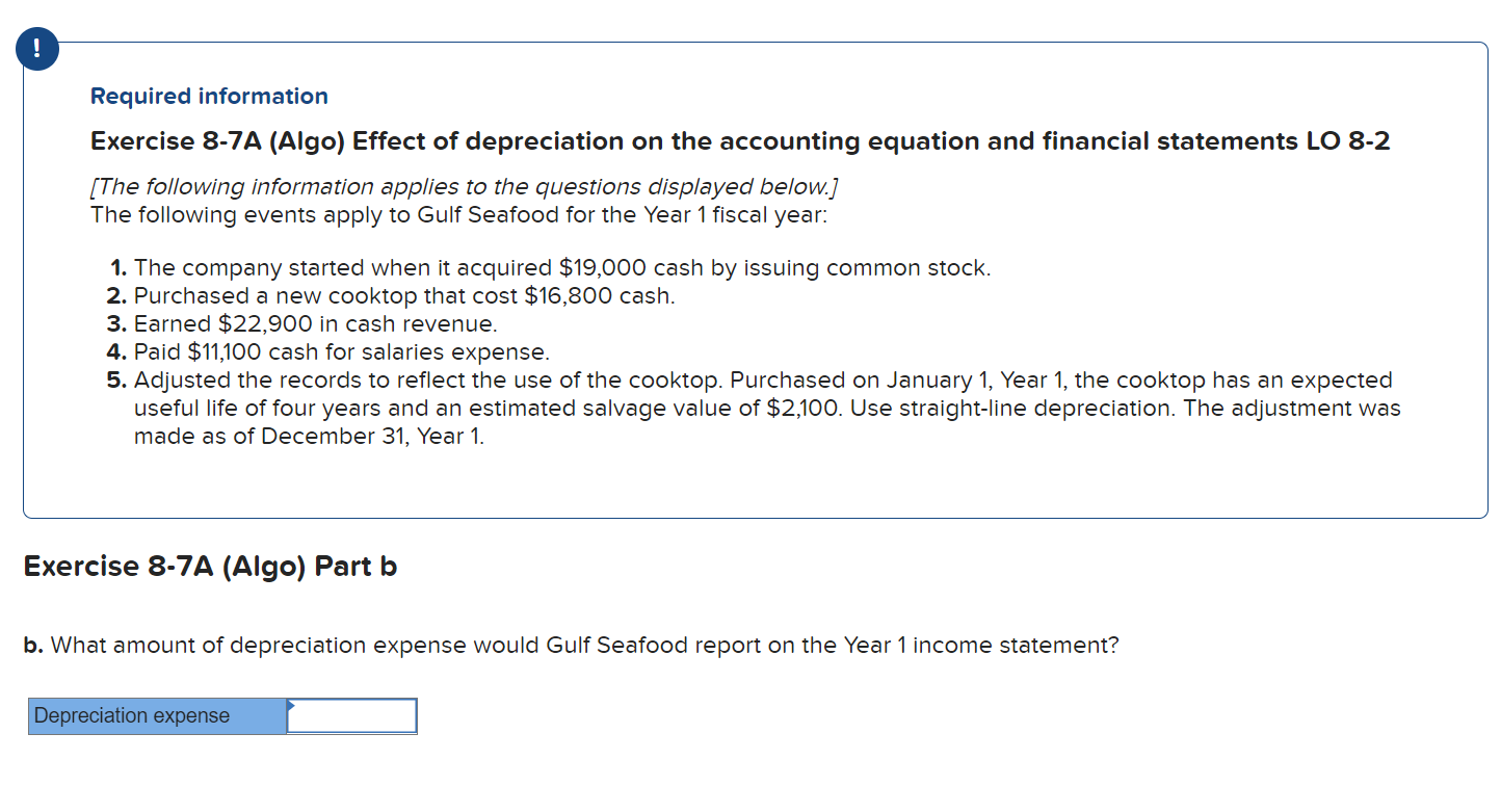 Solved ! Required information Exercise 8-7A (Algo) Effect of | Chegg.com