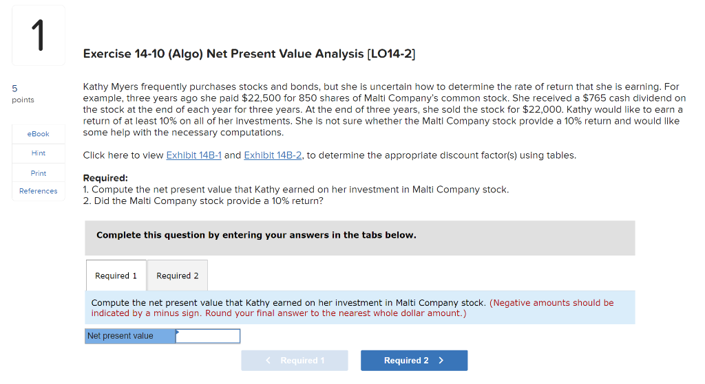 Solved Exercise 14−10 (Algo) Net Present Value Analysis | Chegg.com