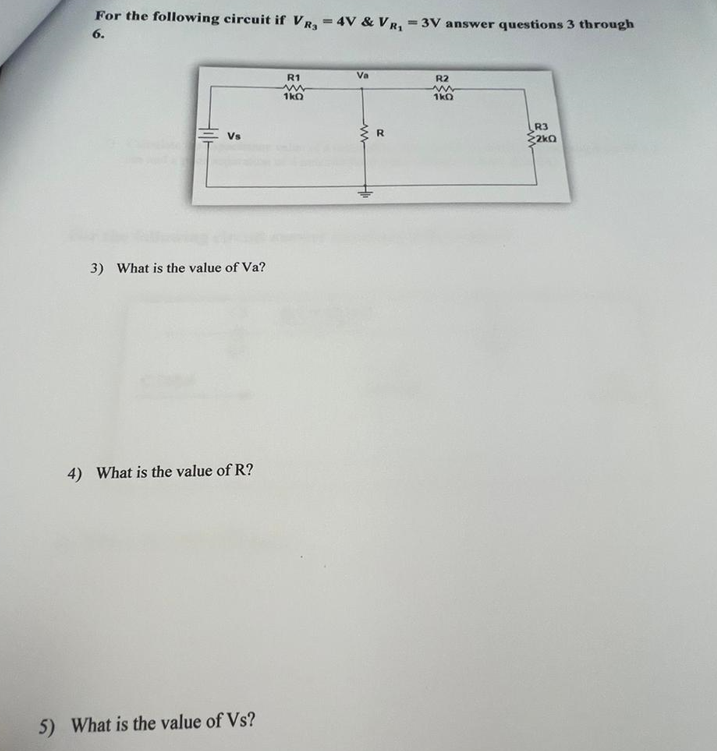 Solved For the following circuit if VR, = 4V & VR, = 3V | Chegg.com