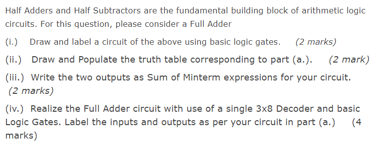 Solved Half Adders and Half Subtractors are the fundamental | Chegg.com