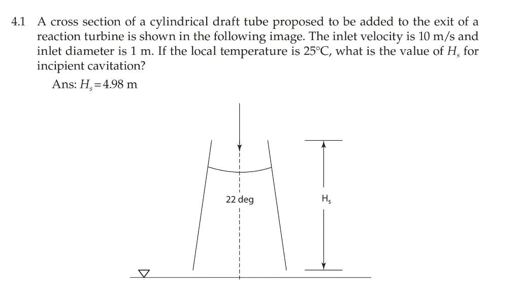 Solved 4.1 A cross section of a cylindrical draft tube | Chegg.com