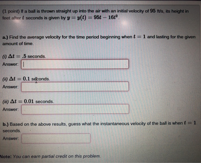 Solved (1 point) If a ball is thrown straight up into the | Chegg.com