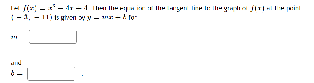 Solved Let f(x)=x3−4x+4. Then the equation of the tangent | Chegg.com