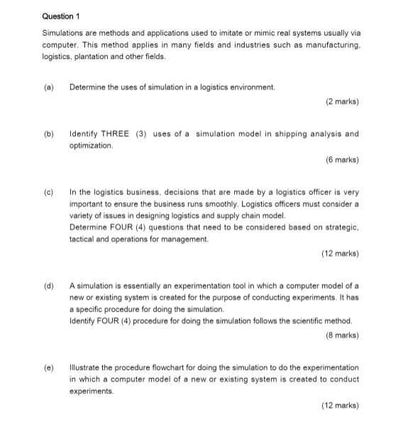 Question 1 Simulations are methods and applications | Chegg.com