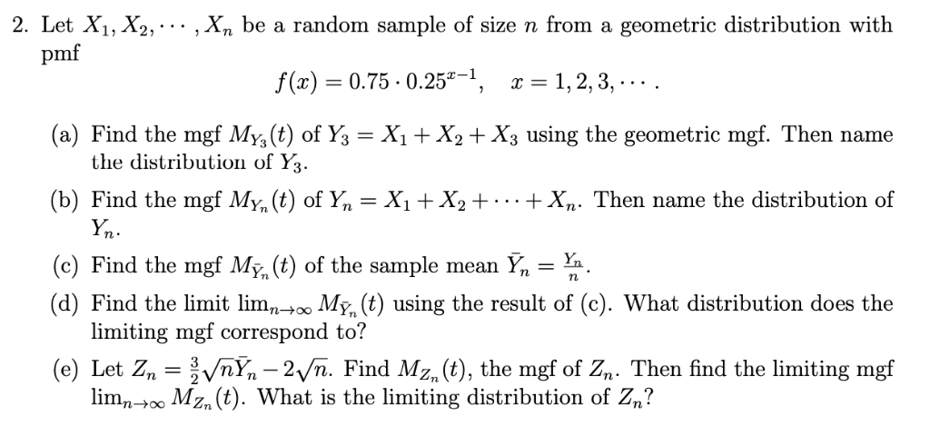 Solved 2. Let X1, X2,... ,Xn be a random sample of size n | Chegg.com