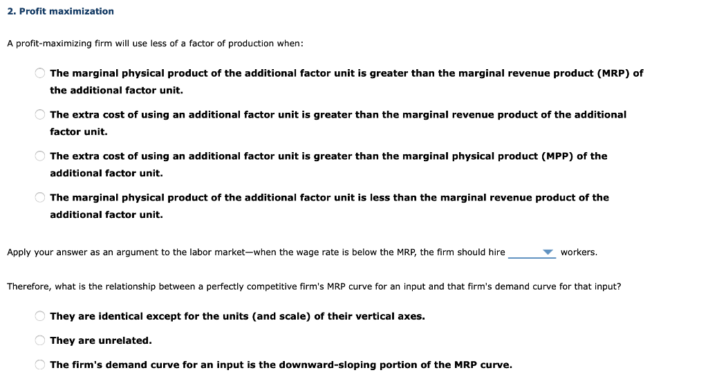Solved 2. Profit maximization A profit-maximizing firm will | Chegg.com