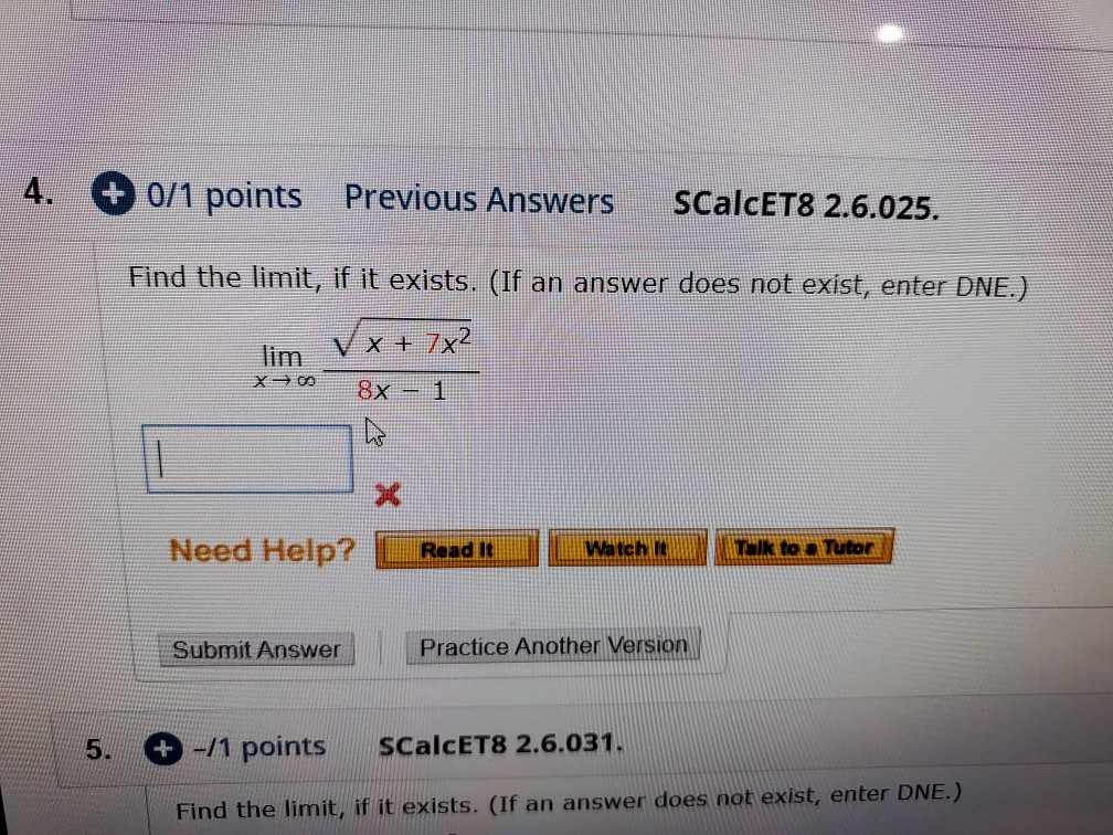 Solved 4. + 0/1 points Previous Answers SCalcET8 2.6.025. | Chegg.com