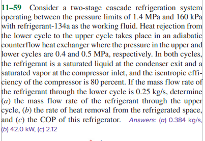 Solved 11-59 Consider a two-stage cascade refrigeration | Chegg.com