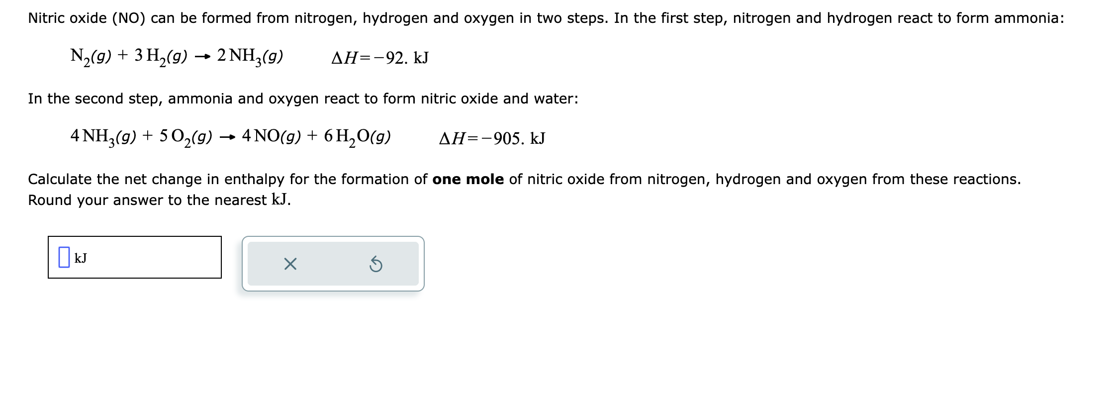 Solved N2(g)+3H2(g)→2NH3(g)ΔH=−92.kJ In the second step, | Chegg.com