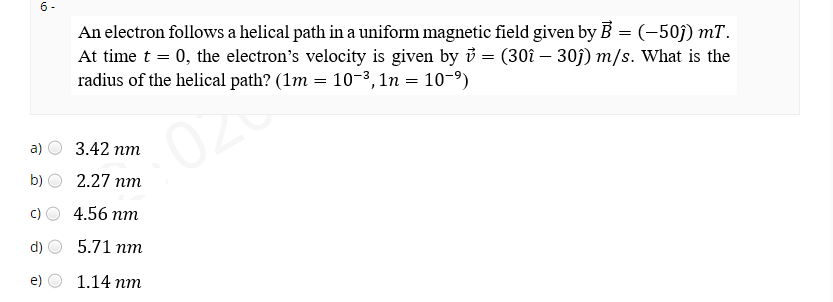 Solved An electron follows a helical path in a uniform | Chegg.com