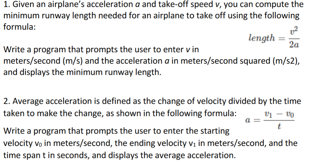 Solved 1. Given an airplane's acceleration a and take-off | Chegg.com